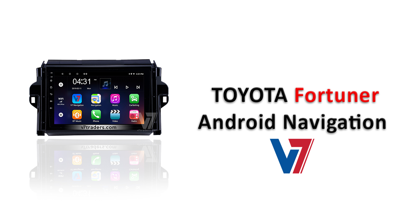 Fortuner Android Multimedia Navigation Panel LCD IPS Screen - V7 DVD ...